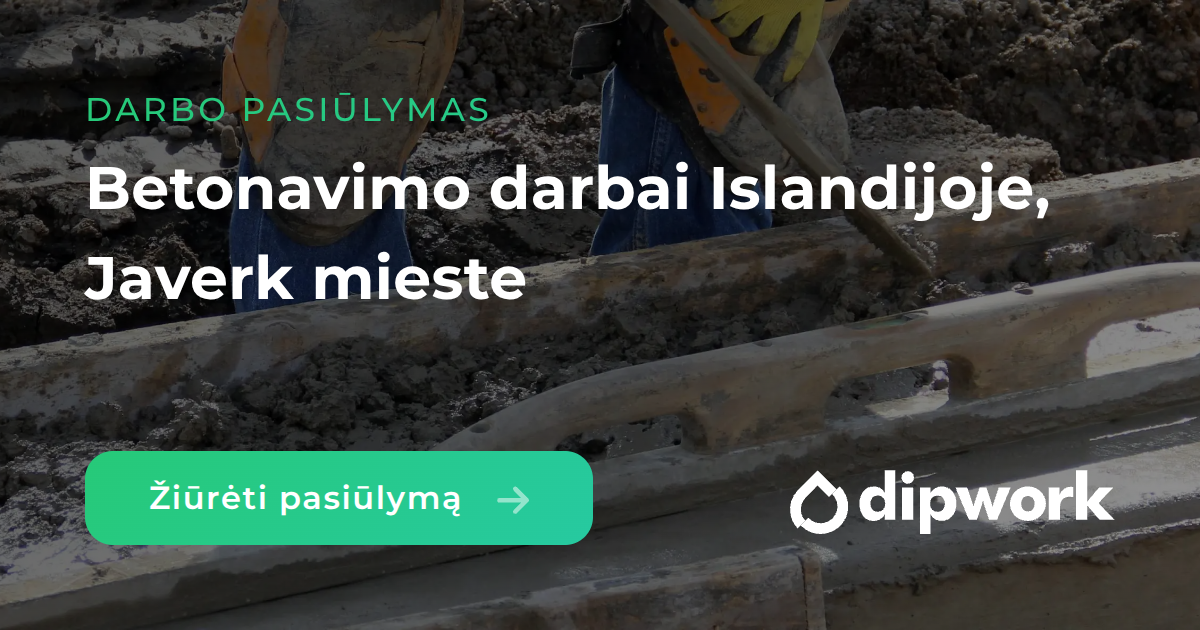 Betonavimo darbai Islandijoje, Javerk mieste | Dipwork